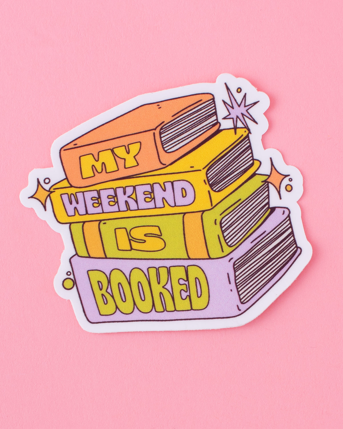 My Weekend is Booked Sticker – Kitsch & Color